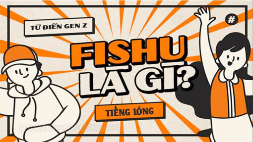 Fishu là gì? Choáng váng với ngôn ngữ mới lạ của Gen Z – Máy Rửa Xe ...